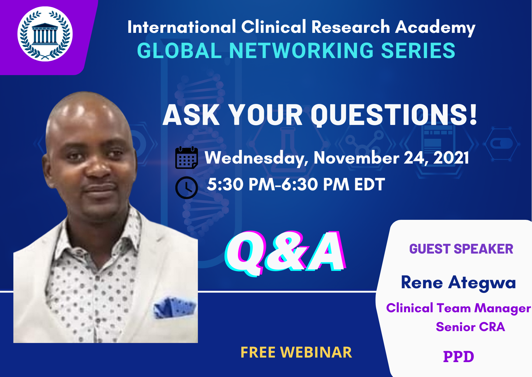 Free networking meeting on Nov. 24 with Rene Ategwa, SrCRA and Clinical ...